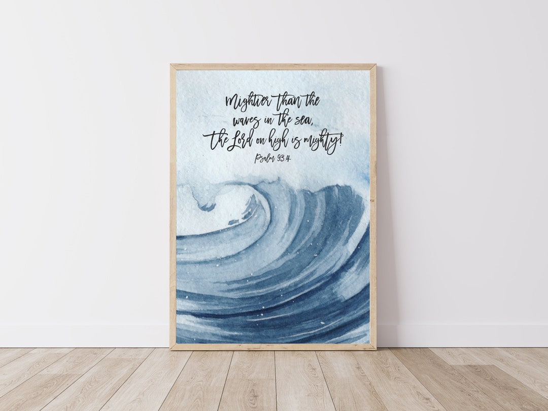 Bible Verse Print, Mightier Than the Waves, Ocean Bible Verse Wall Art ...