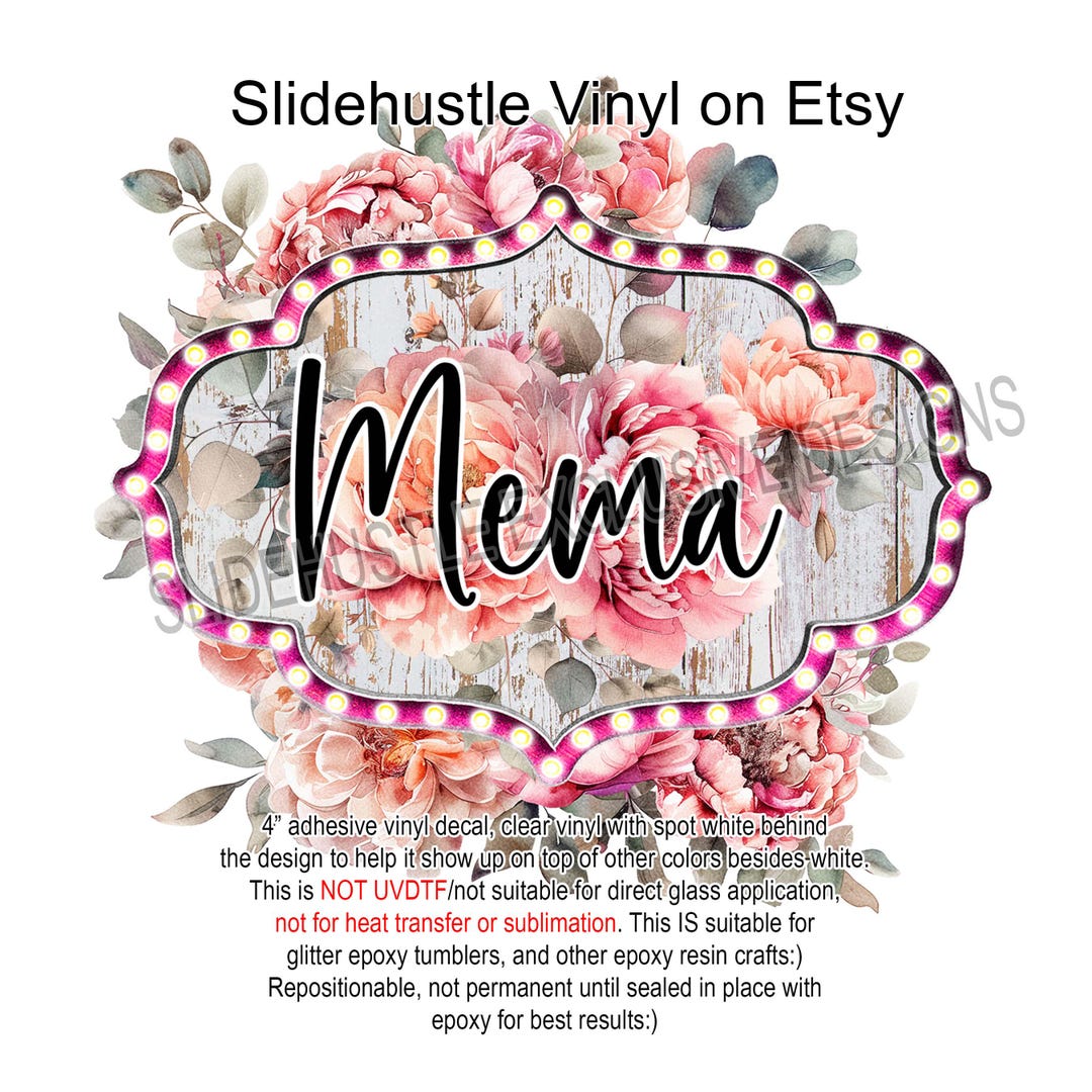 Mema Printed Vinyl Decal, Printed Adhesive Vinyl Decal, Spot White, Indoor Use Only, Suitable ...