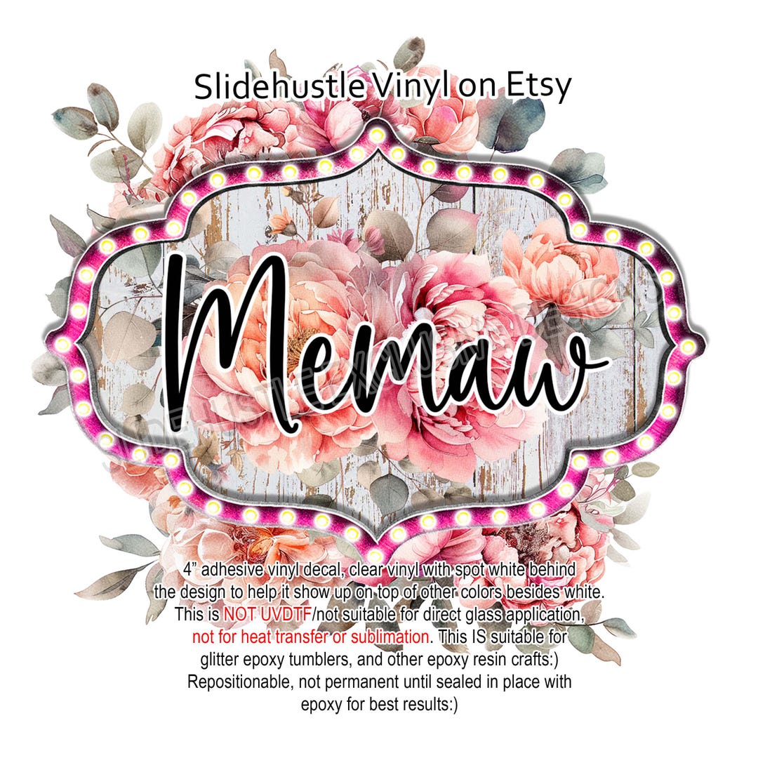 Memaw Vinyl Decal, Memaw, Printed Adhesive Vinyl Decal, Spot White ...