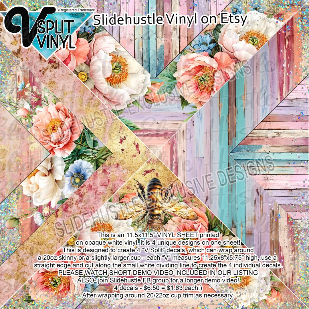 Slide Hustle V Split Vinyl, Tumbler Vinyl. Floral and Barnboard Designs ...