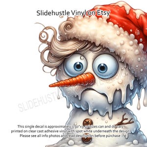 Funny Melted Snowman, Funny Snowman, Printed Vinyl Decal, Spot White ...