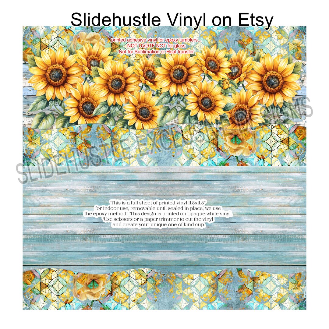 Slide Hustle, Tumbler Vinyl Border Sheet, Sunflowers and Blue Barnboard ...