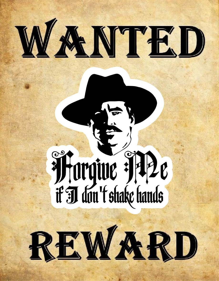 Doc Holliday Sticker/forgive Me If I Don't Shake - Etsy