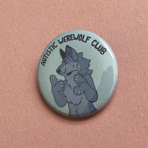 Autistic Werewolf Club: 1.5" Metal Pinback Button - Etsy
