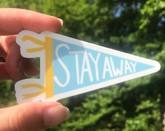 Stay Away Sticker - Etsy