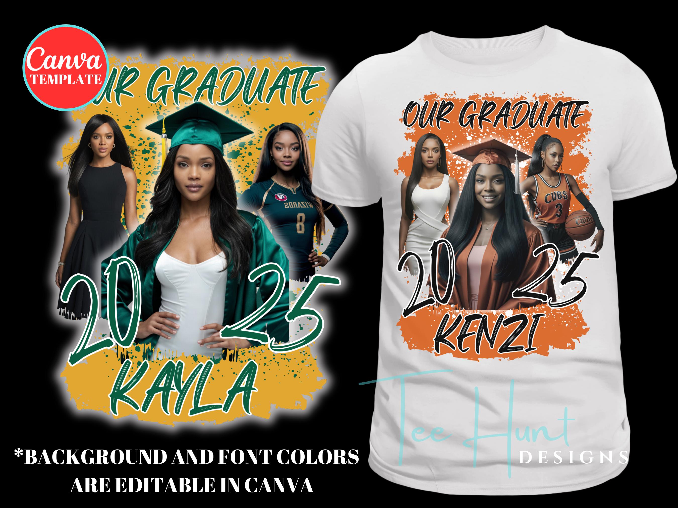 Class of 2025, Canva Graduation Shirt Template, Color Changeable Grad ...