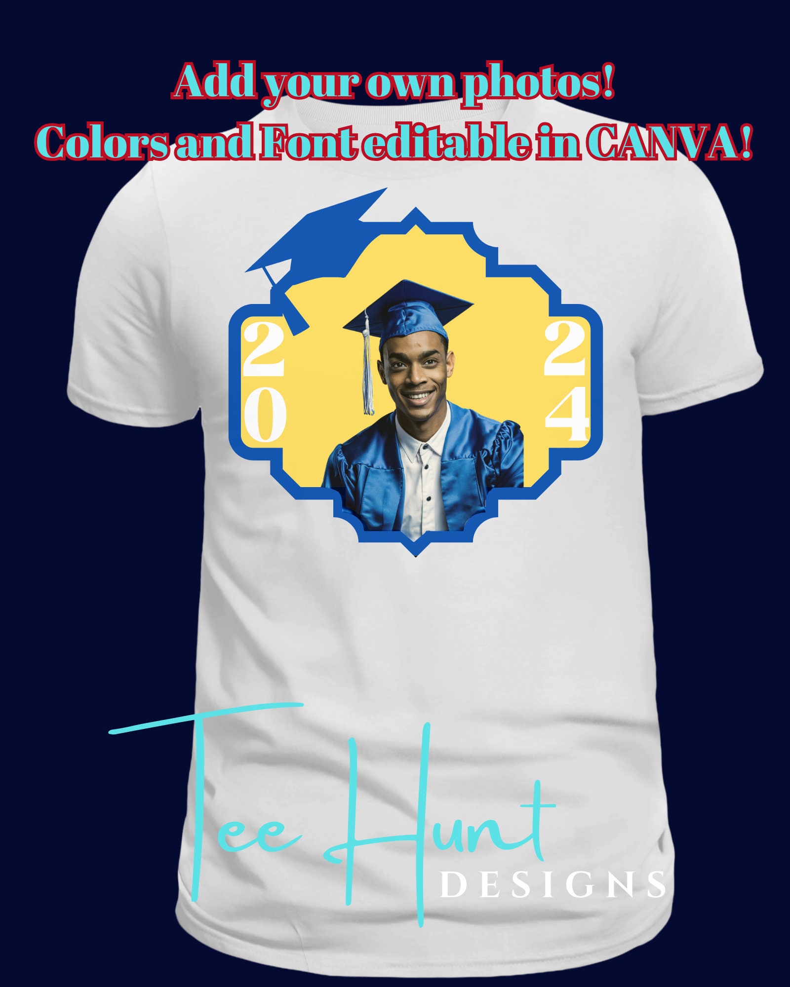 Class of 2024, 2024 Graduation Design, T-shirt Template, Editable Canva ...