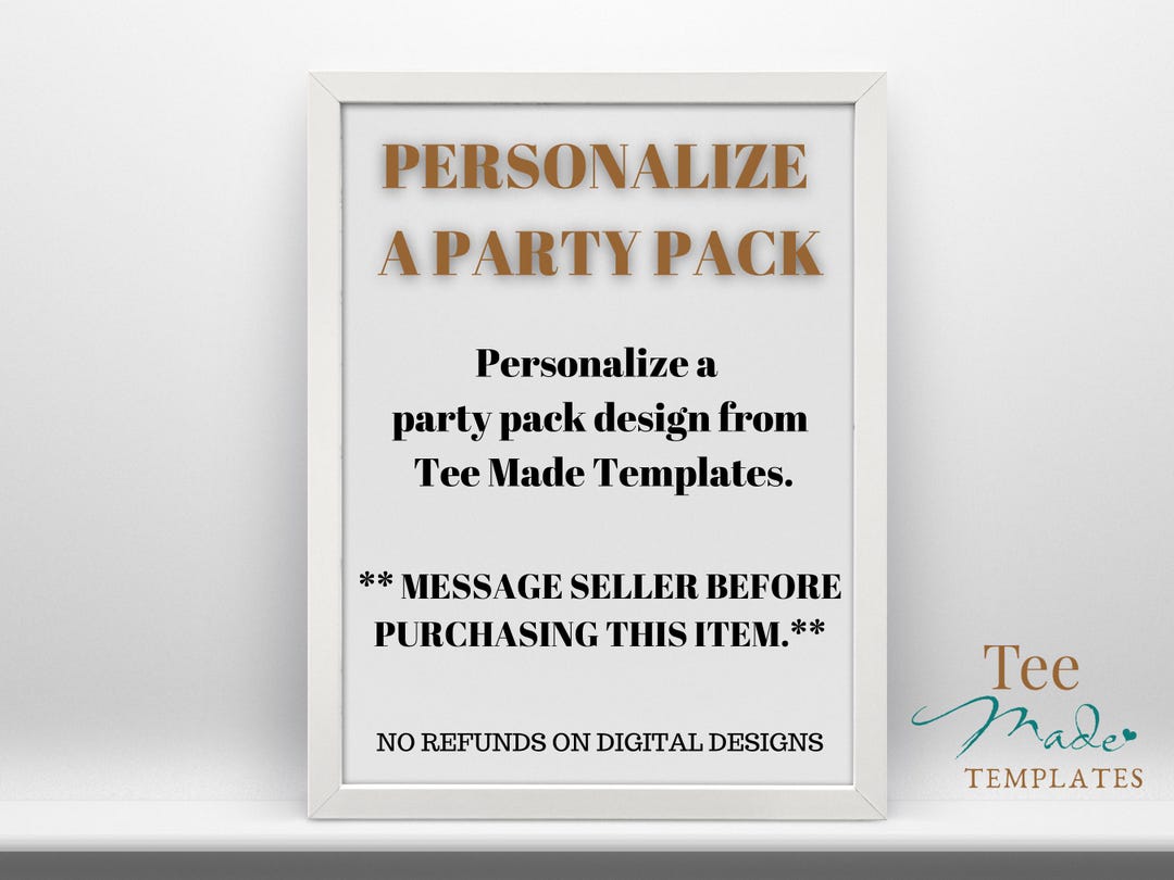 Personalize a Party Pack, See a Party Pack on Teemadetemplates That You ...
