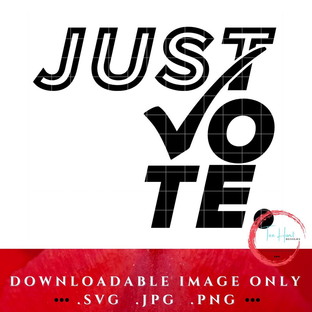 Just Vote Svg, Vote Check Mark Svg, Election Day Shirt, Right to Vote ...