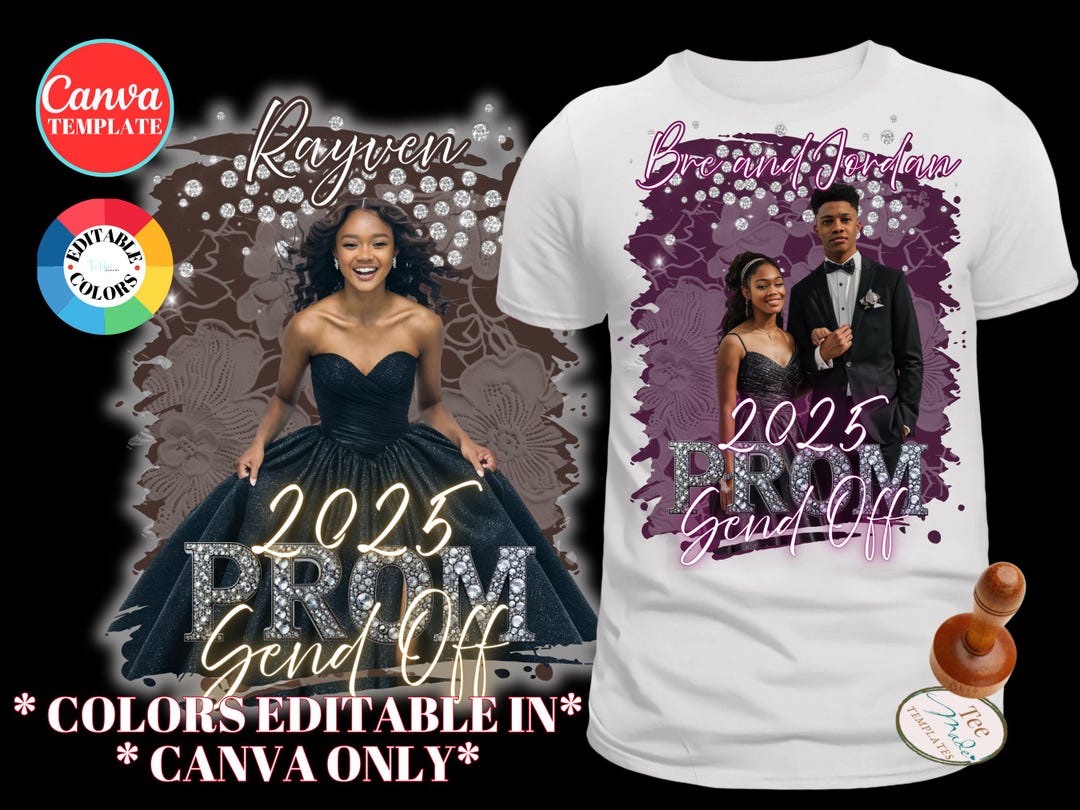 Prom Send off Tshirt Design, DIY Canva Template, Editable 2025 Prom T ...