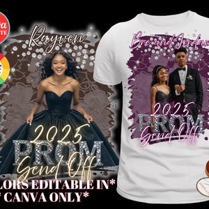 Prom Send off Tshirt Design, DIY Canva Template, Editable 2025 Prom T ...