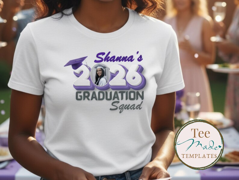 2026 Graduation Squad Canva Template, DIY Photo Graduation Shirt Design ...