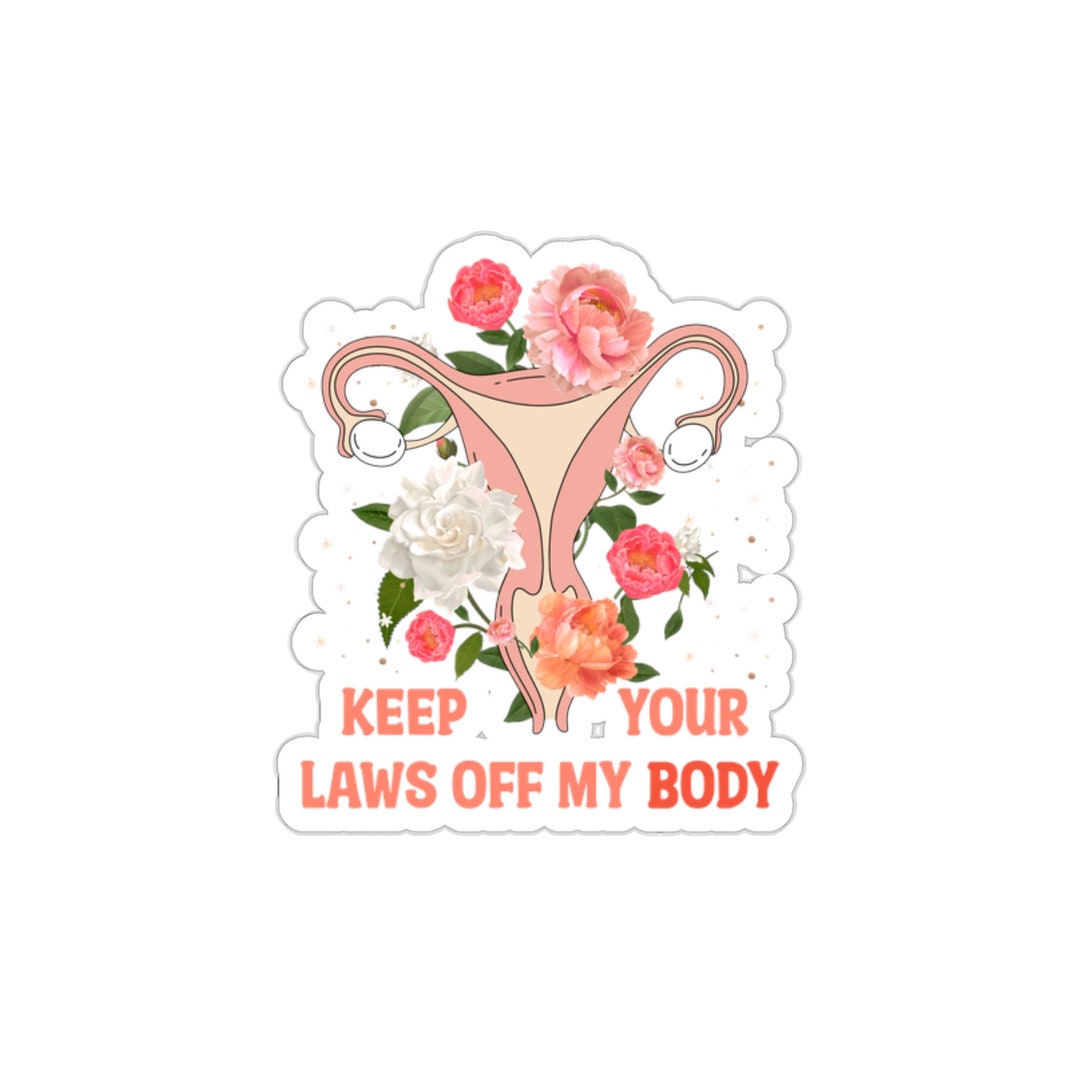 Die-cut Sticker Reproductive Rights Women Rights Indoor Outdoor Car ...