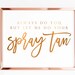 Printable Tanning Sign. Tanning Salon Decor. Spray Tan | Etsy
