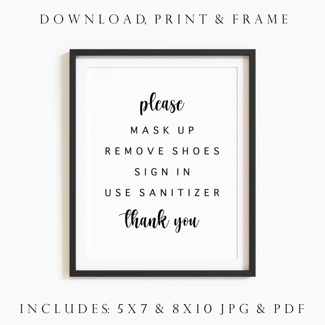 Face Mask Required Printable. Remove Shoes Sign. Sign in Sign. Real ...