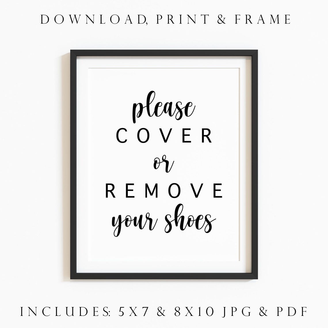 Real Estate Printables. Remove Your Shoes Sign. Remove Shoes Sign. Real ...