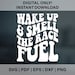 Wake up and Smell the Race Fuel Svg, Racing Lover Svg, Race Png, Racing ...
