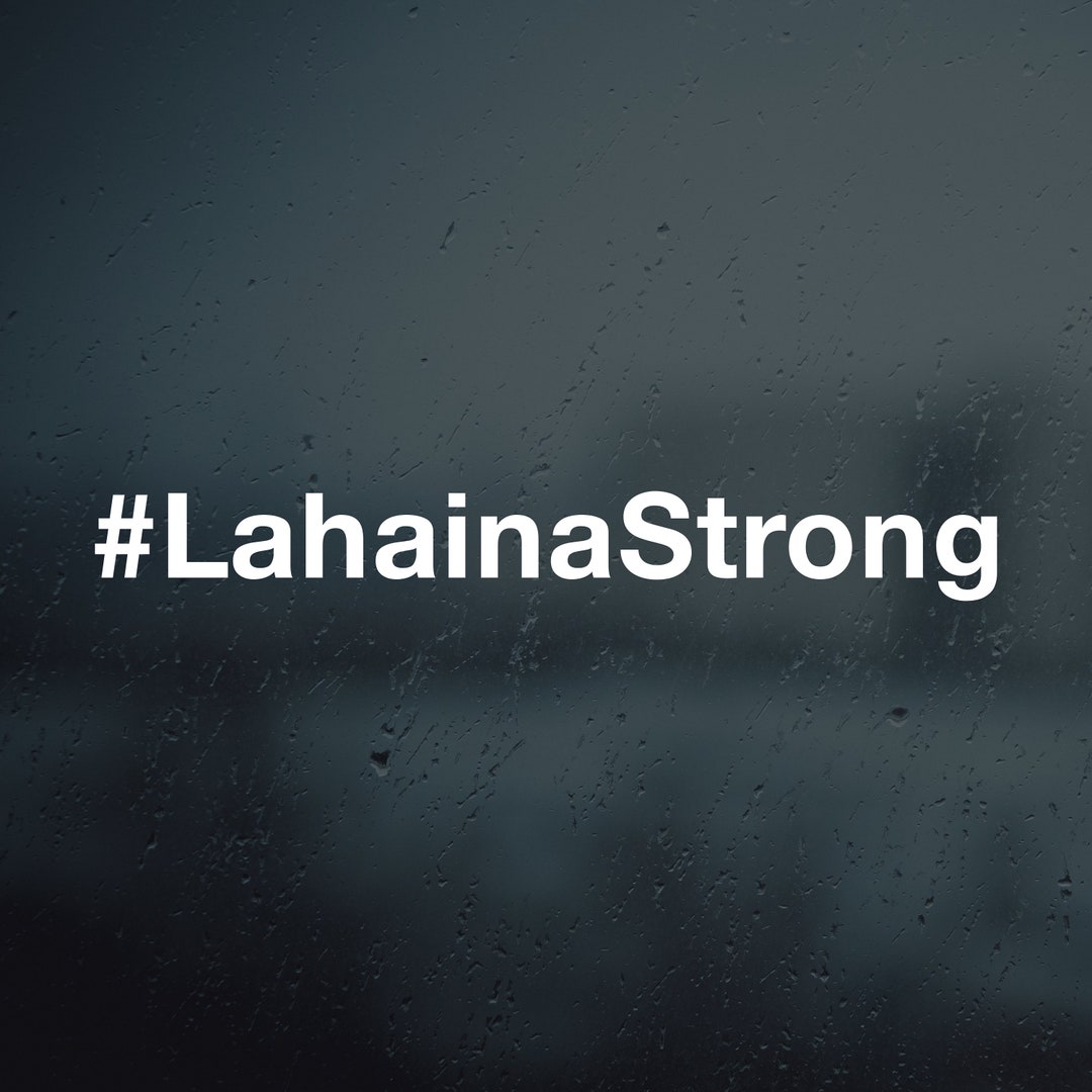 Lahaina Strong Hashtag Vinyl Decal Sticker - Hawaiian Decal - Etsy