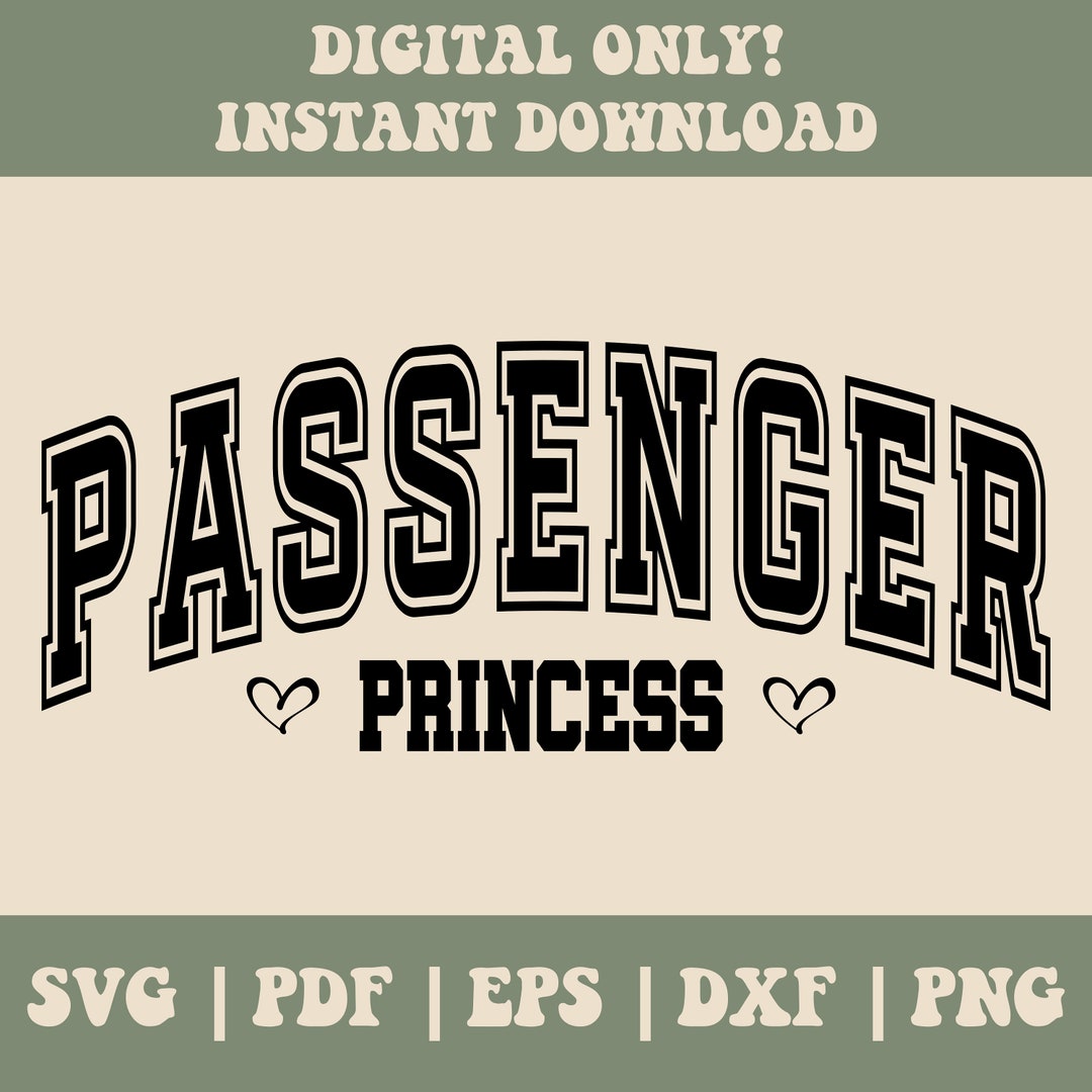 Passenger Princess Varsity SVG PNG, Princess Varsity Svg Png, Passenger ...