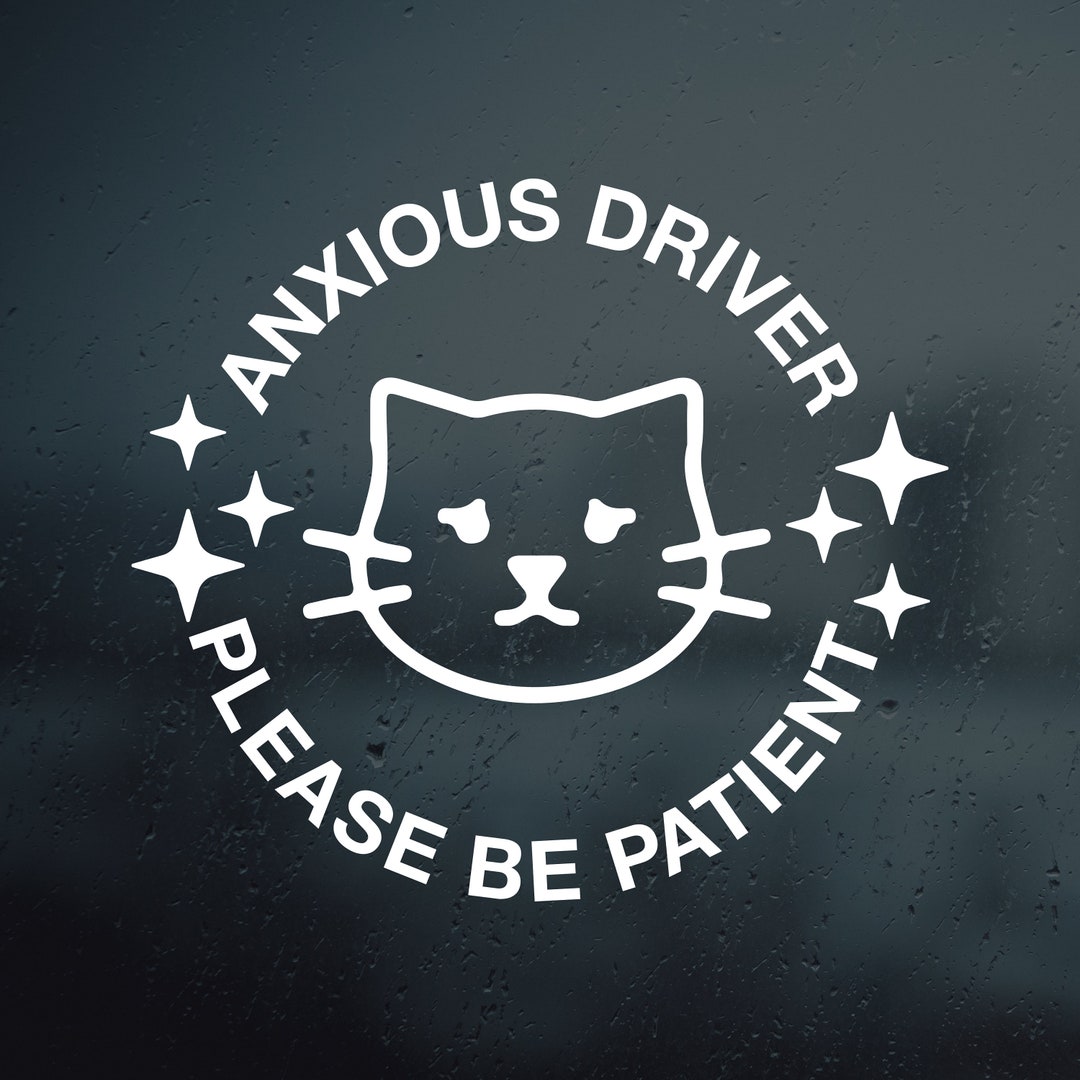 Cute Animal Anxious Driver Please Be Patient Vinyl Decal Sticker - Etsy