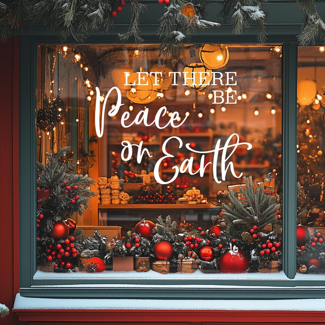 Christmas Window Decal, Let There Be Peace on Earth Decal, Wall Vinyl ...