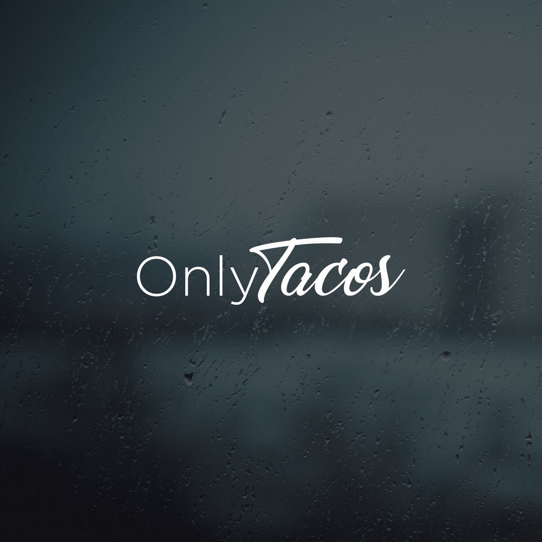 Only Tacos Vinyl Decal Sticker - Etsy