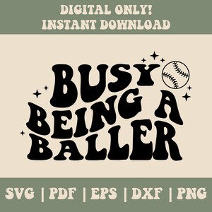 Busy Being a Baller Svg, Busy Being a Baller Png, Baseball Svg ...
