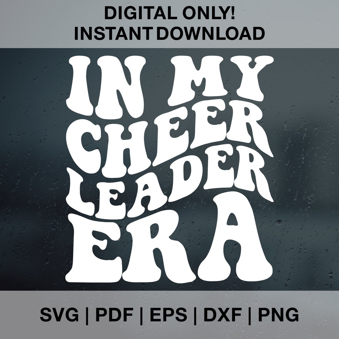 In My Cheerleader Era SVG PNG Pdf Dxf Eps Cut Files for Cricut, Cheer ...