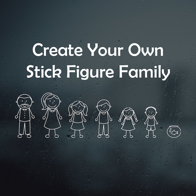 Create Your Own Stick Figure Family Vinyl Decal/sticker - Etsy