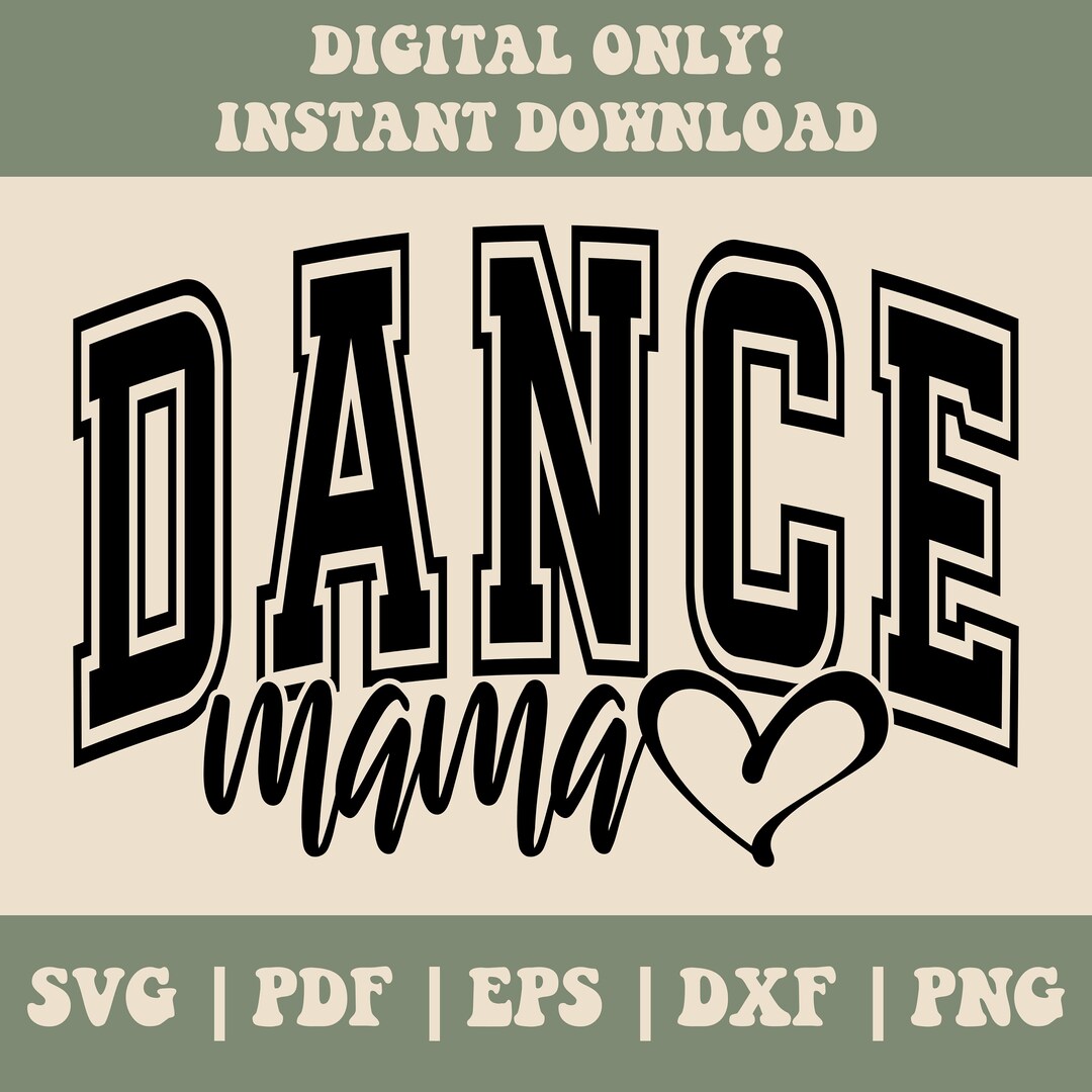 Dance Mama SVG PNG, Dance Svg Png, Dance Mom Svg Png, Dance PNG for ...