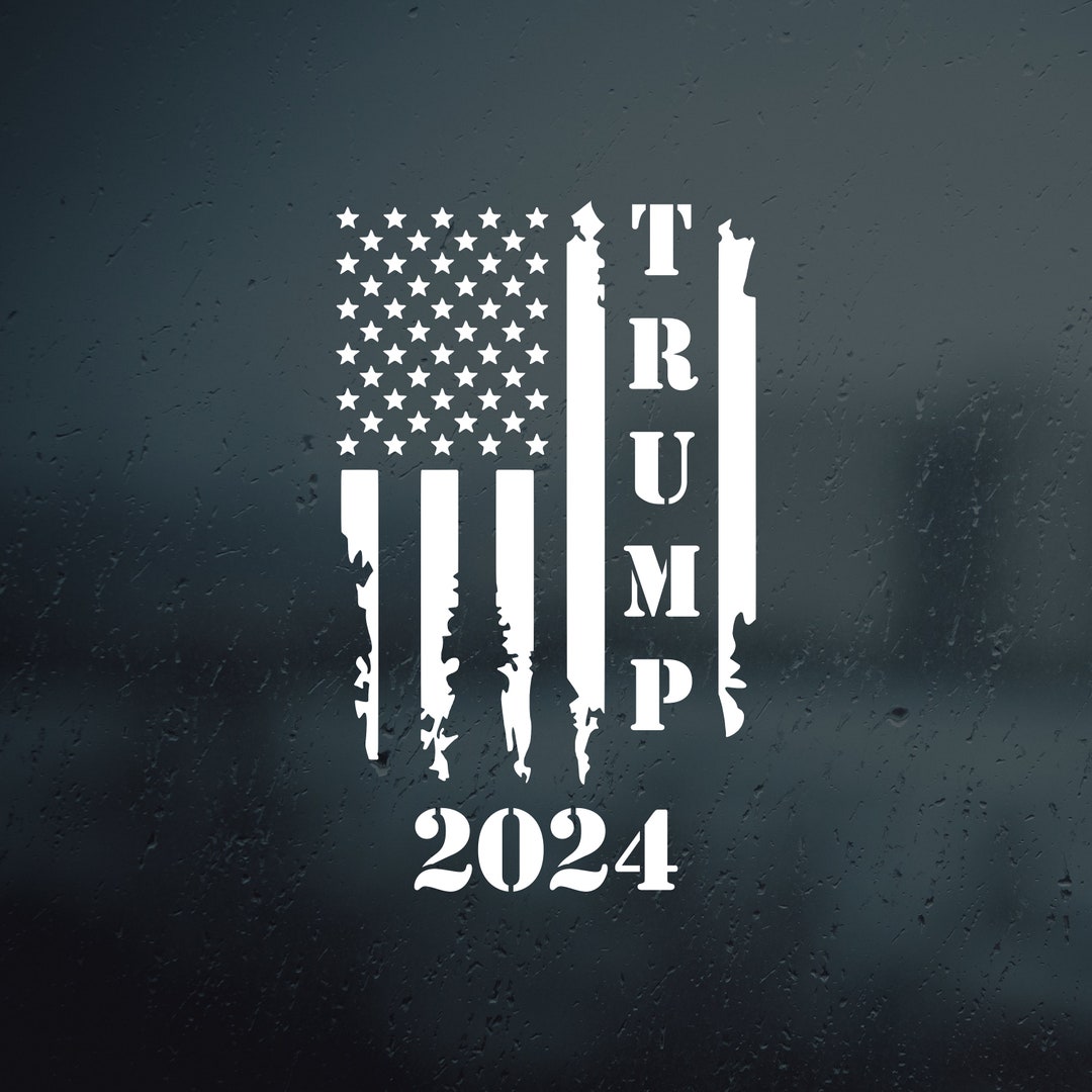 Trump 2024 American Flag | Car Decal | Vinyl Decal | Stars and Stripes ...