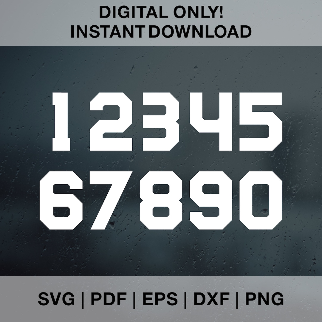 Jersey / Sports Number SVG PNG PDF Dxf Eps Cut Files for Cricut ...