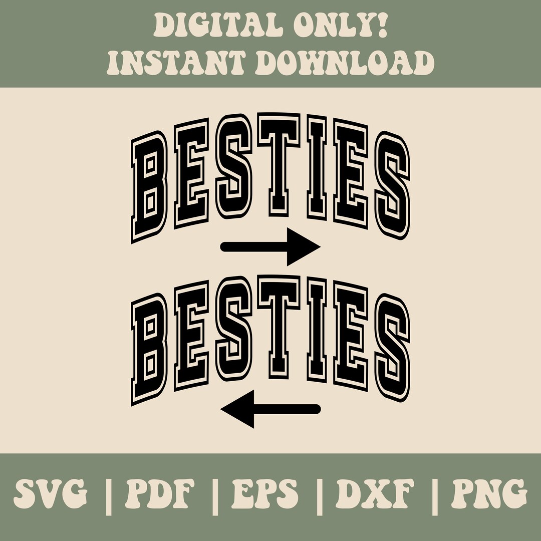 Besties SVG PNG, Best Friend Matching Shirt Svg Png, Bestie Shirt Svg ...