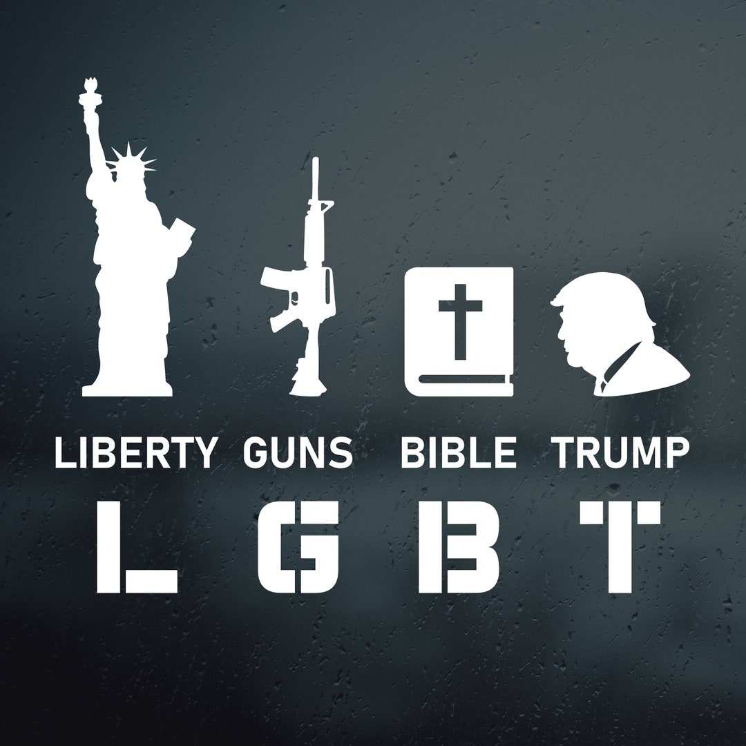 LGBT Liberty Guns Bible Trump Vinyl Sticker | Car Decal | Trump 2024 - Etsy