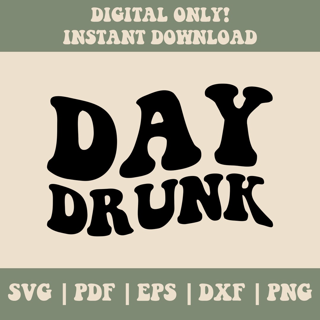 Day Drunk Svg, Day Drunk Png, Summer Svg, Funny Trendy Svg, Trucker Hat ...