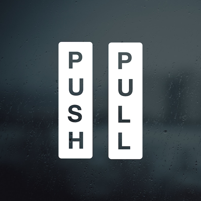 Push Pull Door Sign Vinyl Decal Sticker Set of 2 Decals - Etsy