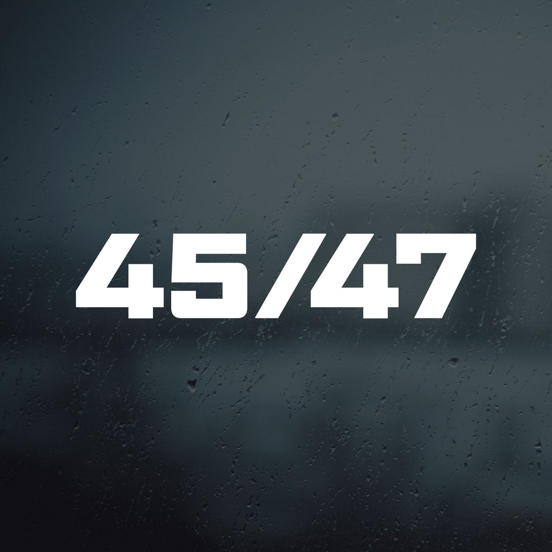 President Donald Trump 45 47 Vinyl Decal Sticker | Trump 2024 - Etsy