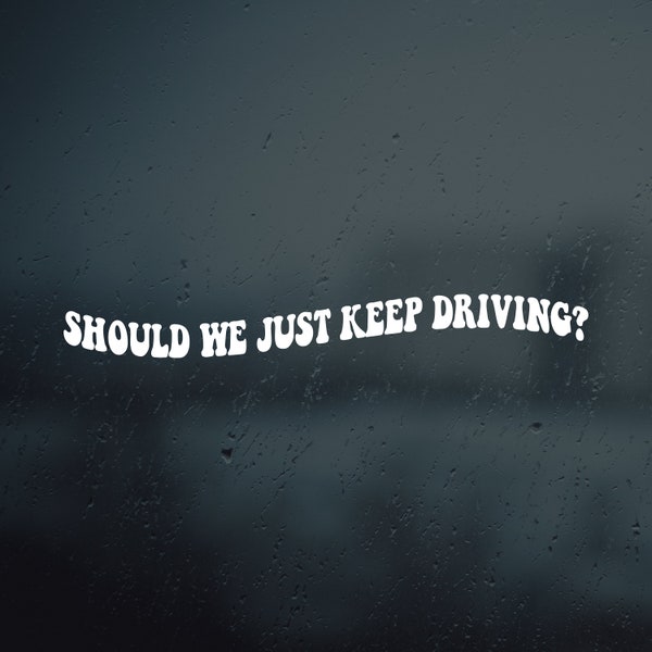 Keep Driving Car Sticker - Etsy