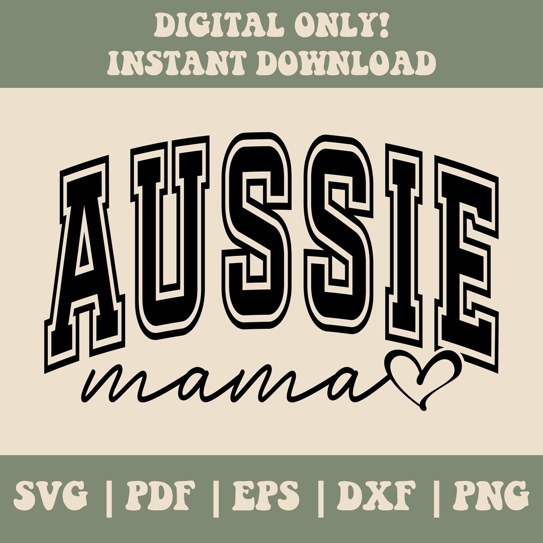 Aussie Mama SVG PNG PDF, Dog Mom Svg, Australian Shepherd Svg Png ...