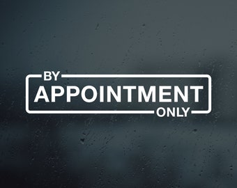 By Appointment Only Sign, Call for Access Sign, Please Call Store Sign ...