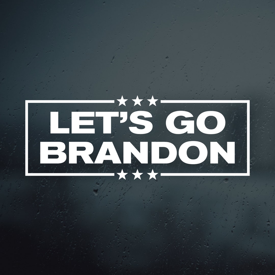 Let's Go Brandon Vinyl Decal Sticker - Etsy