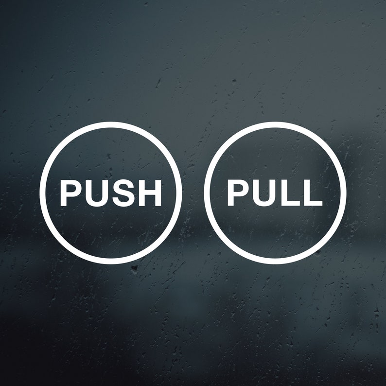 Push Pull Door Sign Vinyl Decal Sticker Set of 2 Decals | Etsy