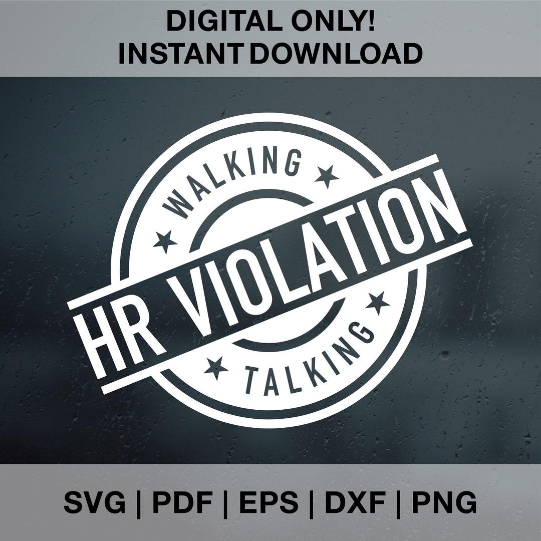 Funny Walking Talking HR Violation SVG Stamp Design, Funny Gag Gifts ...