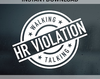 Funny Walking Talking HR Violation SVG Stamp Design, Funny Gag Gifts ...