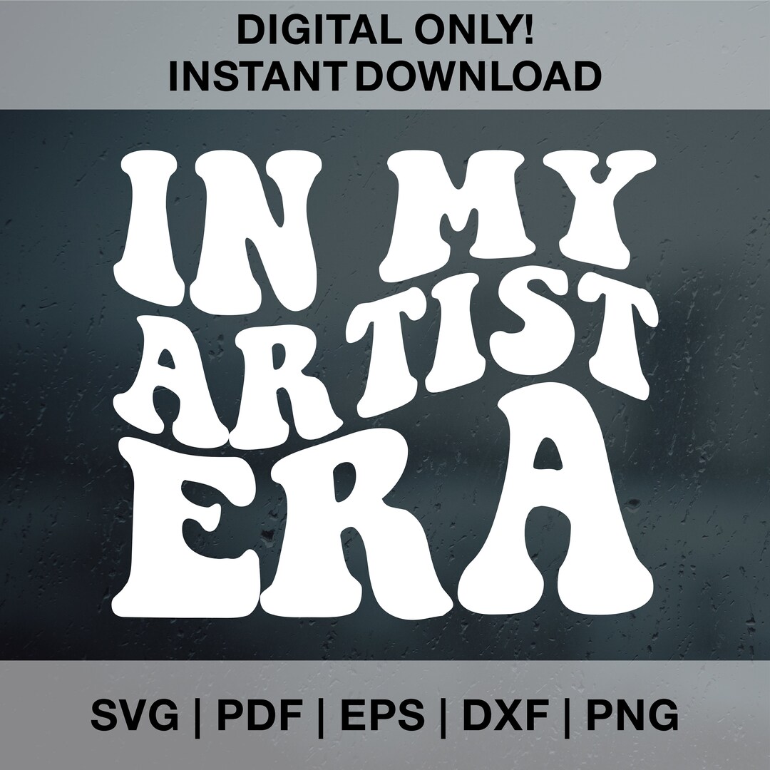 In My Artist Era SVG PNG | Artist Era SVG Png | Makeup Artist Era, Art ...