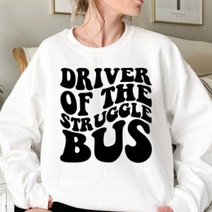 Driver of the Struggle Bus SVG, Struggle Bus Svg, Struggle Bus Png ...