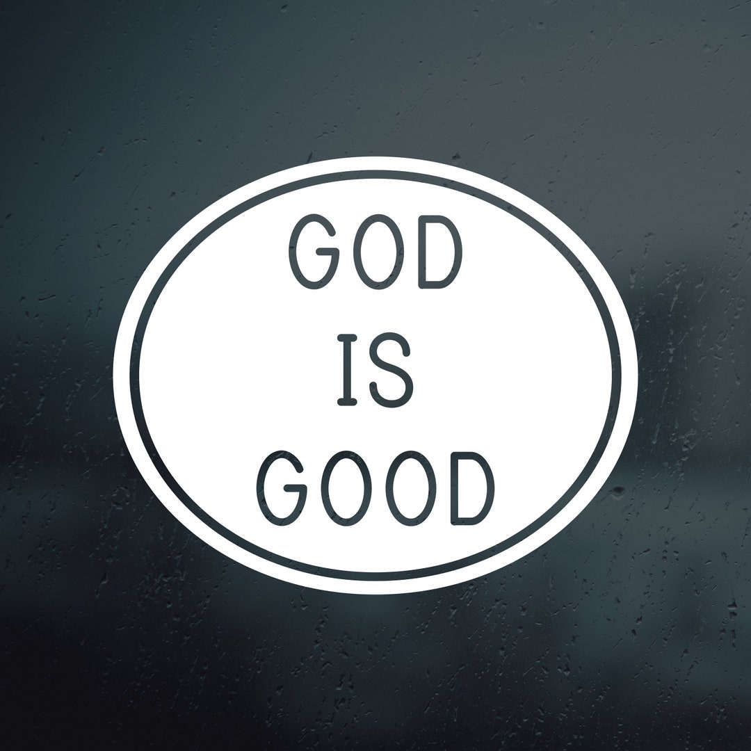 God is Good Vinyl Decal Sticker | Religious Decal | Christian Window ...