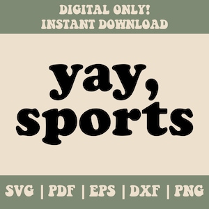 Yay Sports Png, Yay Sports Svg, Sports Svg, Sports Png, Game Day Svg ...