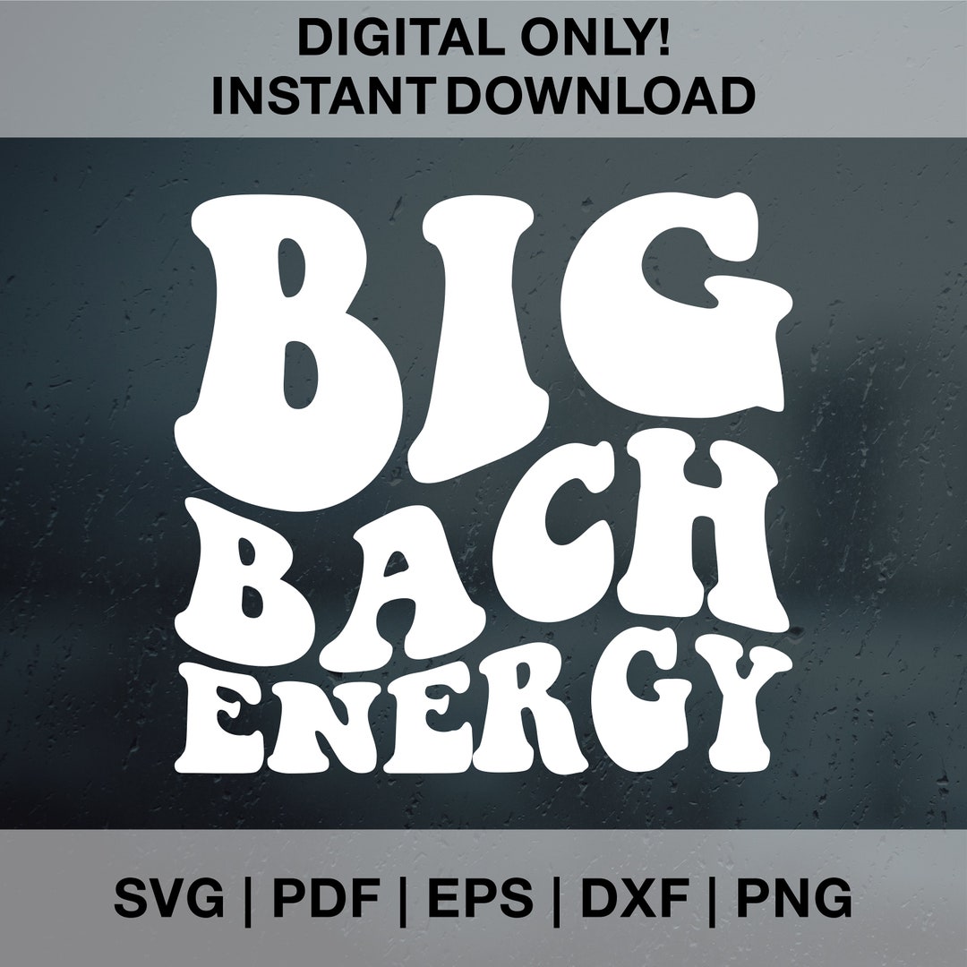 Big Bach Energy Svg, Bachelorette Svg, Big Bride Energy Svg, Bridal ...
