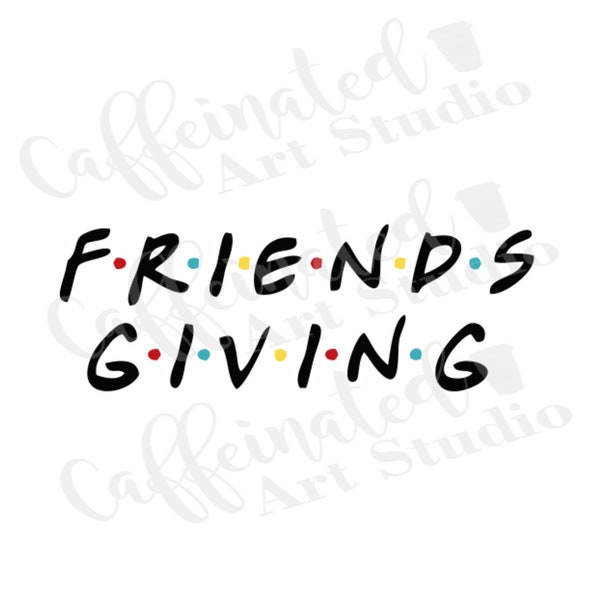 Friendsgiving Svg - Etsy
